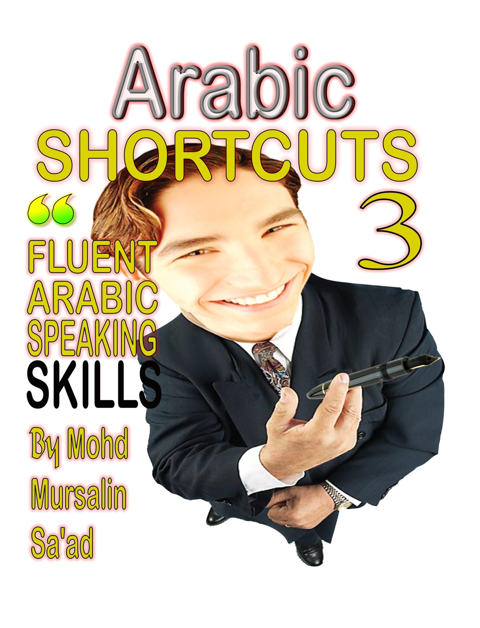 Speak Arabic Faster with Arabic Shortcuts 3 CEFR B1 - Lets-360 ...